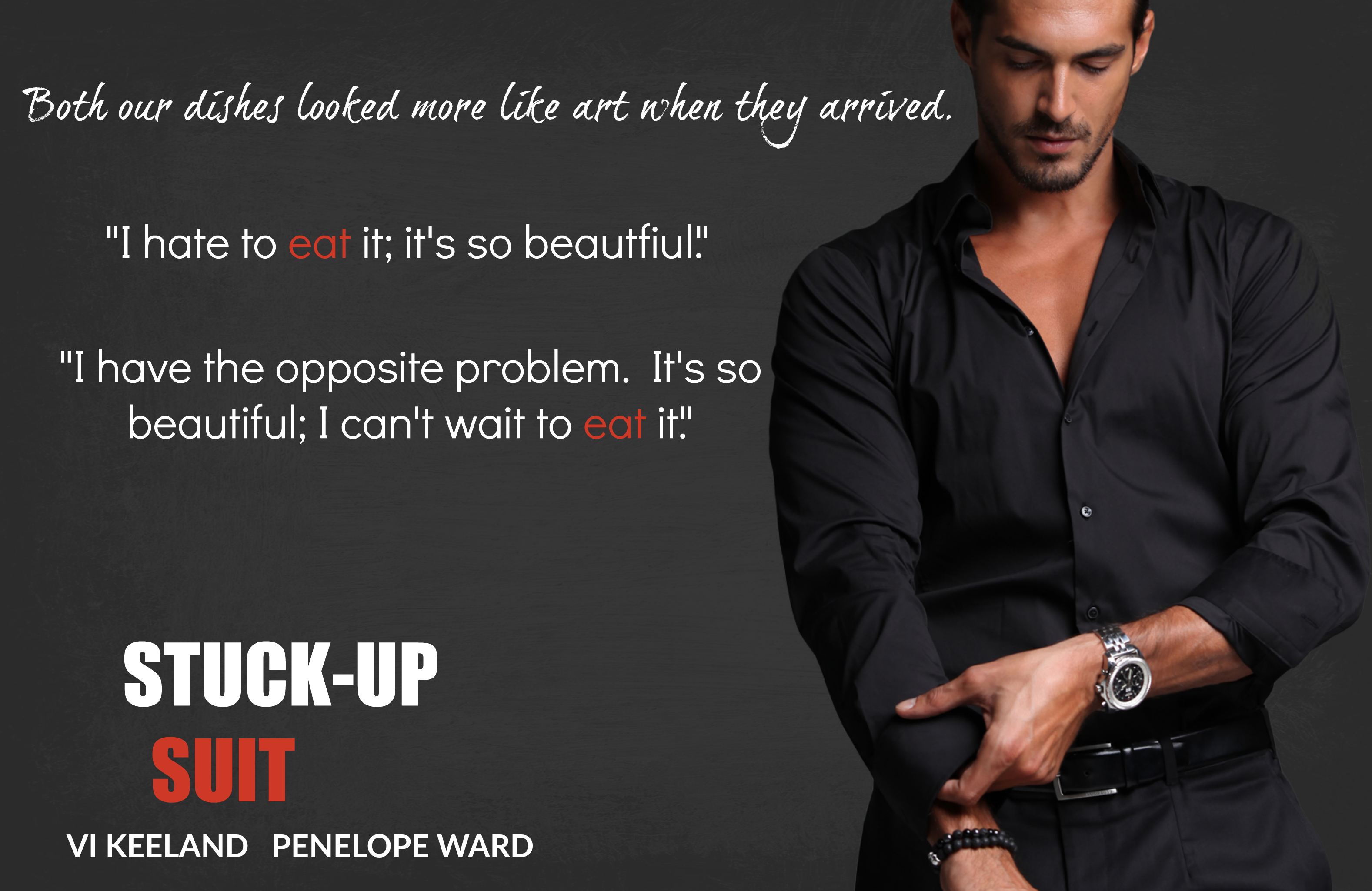 Teaser Reveal # 3 : Stuck-Up Suit by Vi Keeland and Penelope Ward ...
