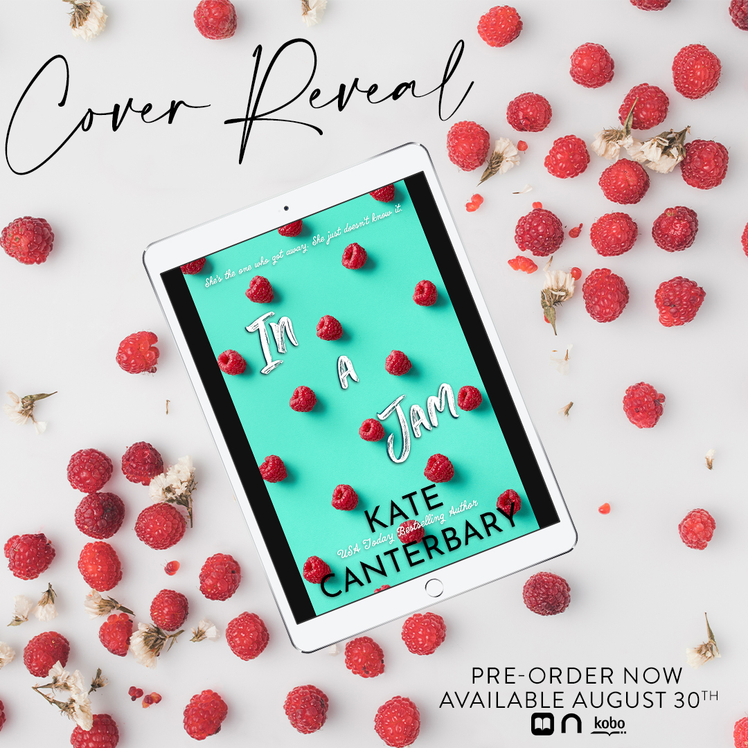 Cover Reveal + Wide Pre-Order: In a Jam by Kate Canterbary | Saucy ...