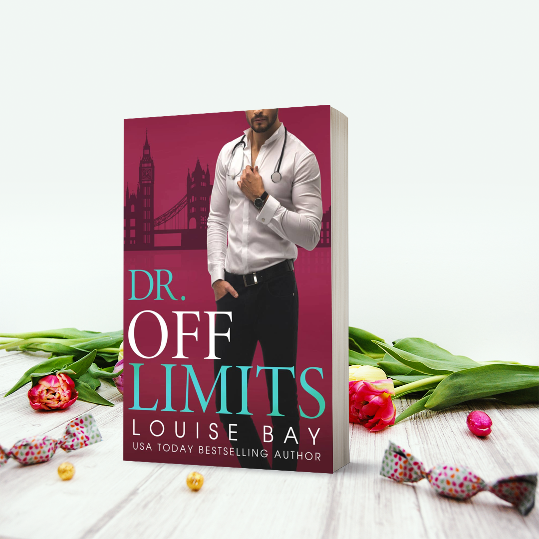 New Release + Release Blitz: Dr. Off Limits by Louise Bay | Saucy ...