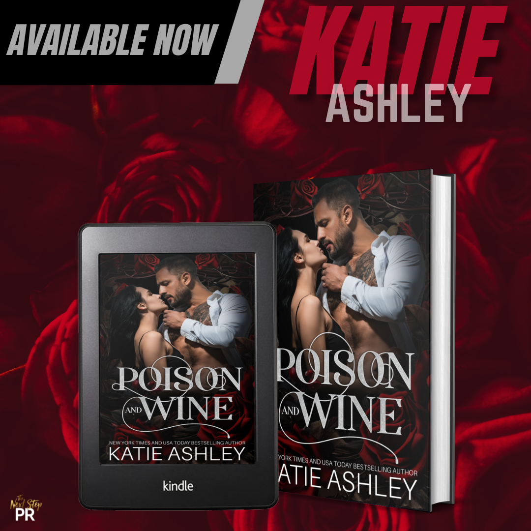 New Release + Release Blitz: Poison and Wine by Katie Ashley | Saucy ...