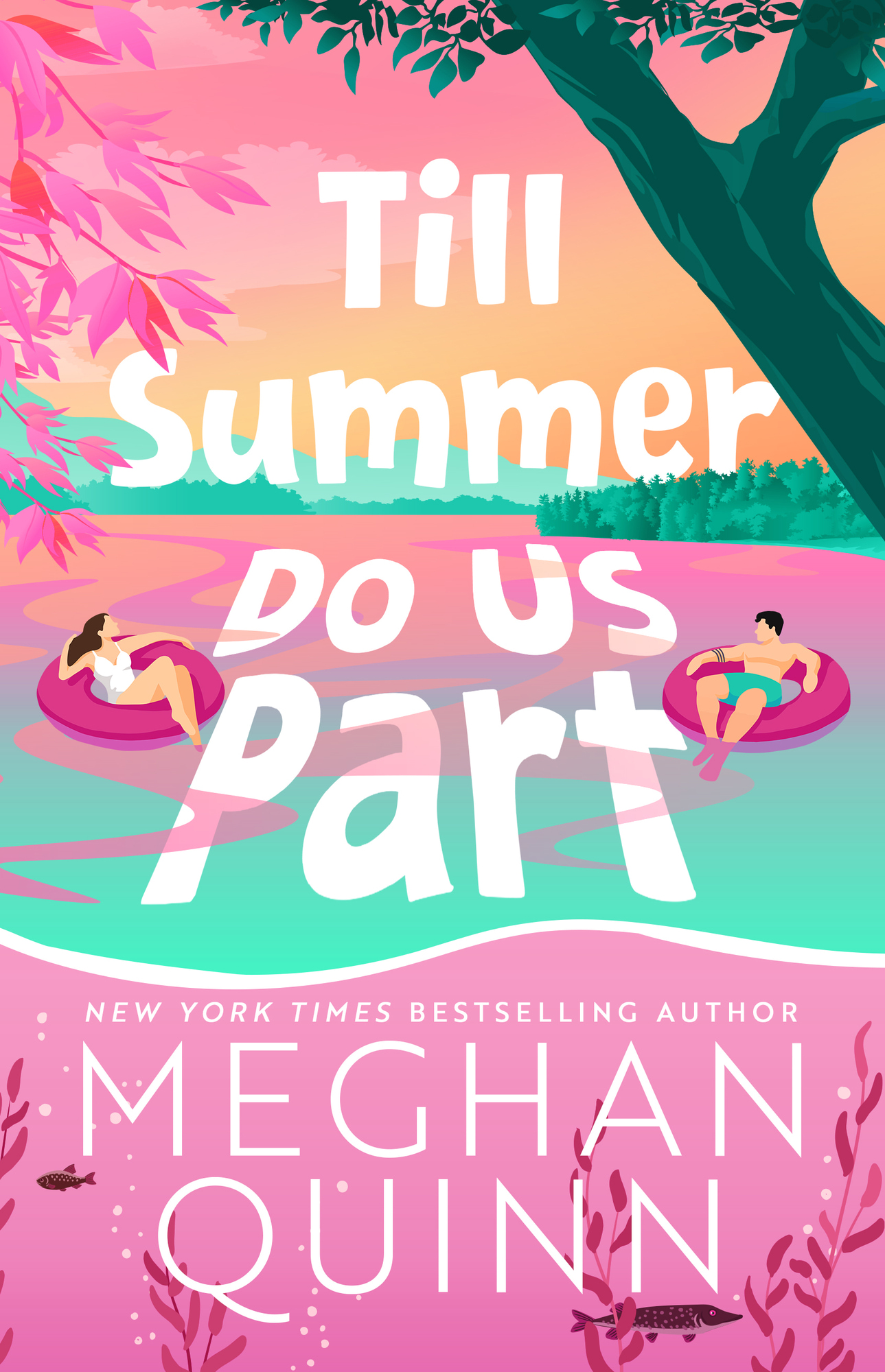 Cover Reveal + Pre-Order: Till Summer Do Us Part by Meghan Quinn ...